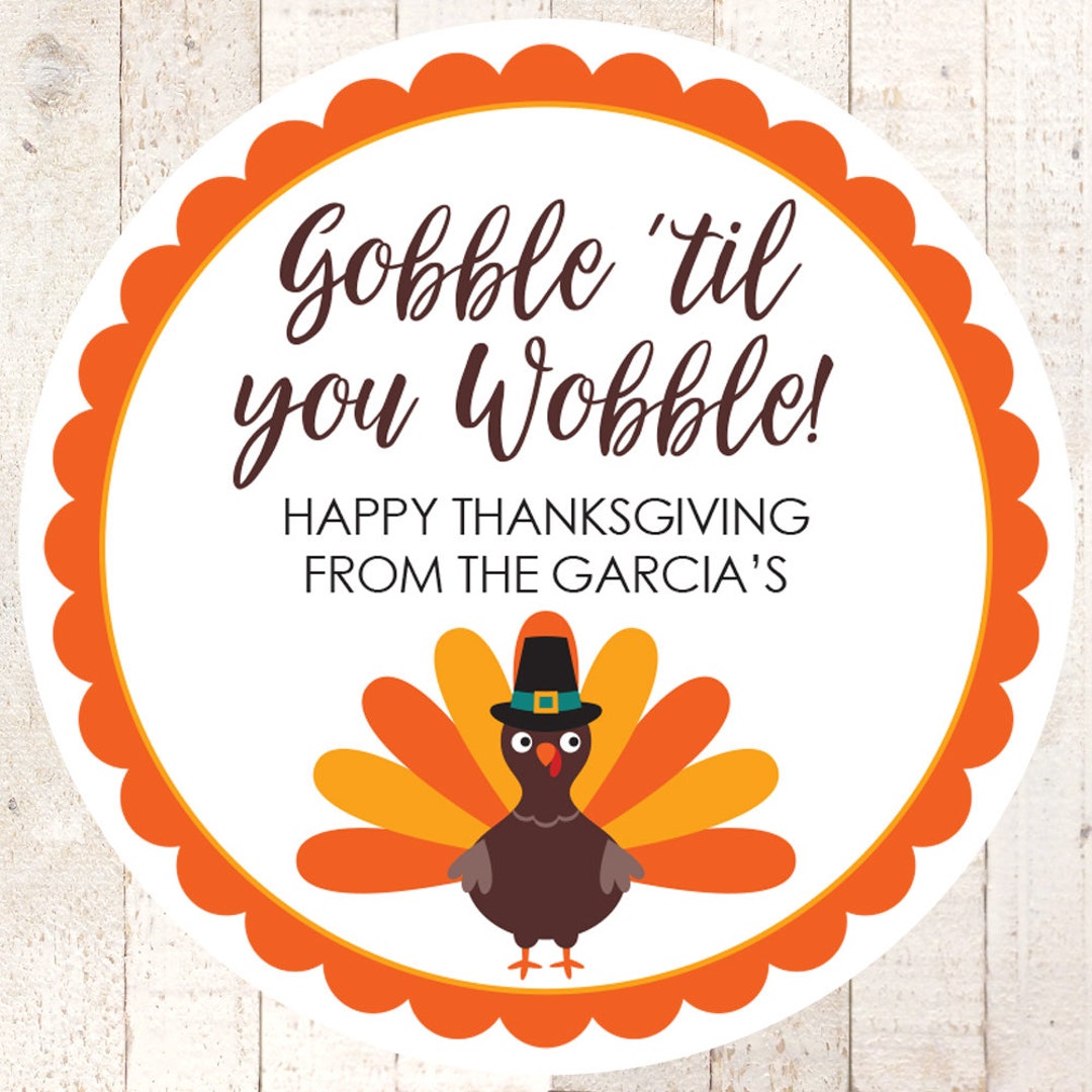 Thanksgiving Stickers Gobble Til You Wobble Personalized Happy ...