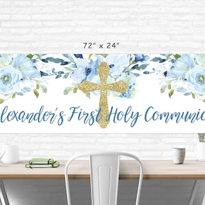 First Holy Communion Banner, Blue Floral Gold Cross 1st Communion Party ...