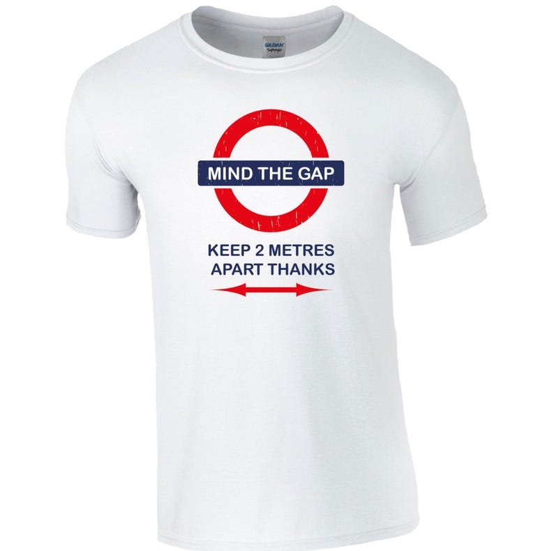 Mind the Gap, Keep 2 Metres Apart Trains T-shirt - Etsy