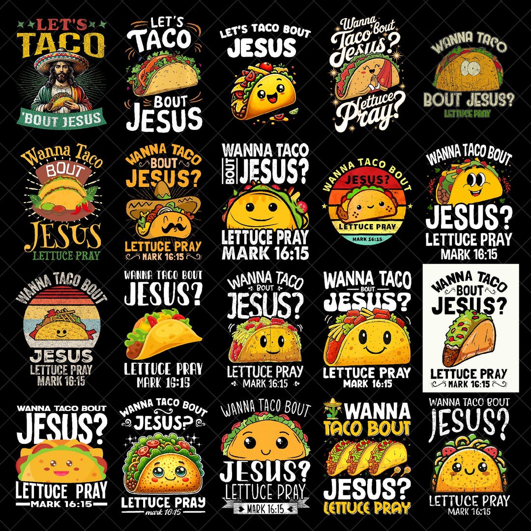 Wanna Taco Bout Jesus PNG Bundle, Cinco De Mayo Women Men Christian Png ...