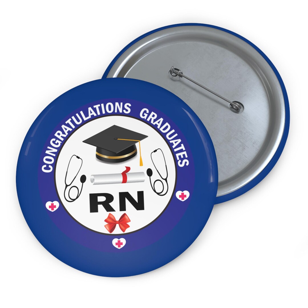 Custom RN Graduation Pin Button, Nursing Graduate Gift,congratulations ...