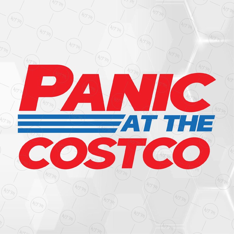 Funny Costco Svg, Panic at the Costco SVG, Retail Humor SVG, Grocery ...