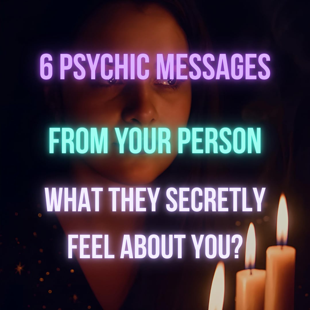 6 Channeled Love Messages From Your Person | Psychic Tarot Reading ...