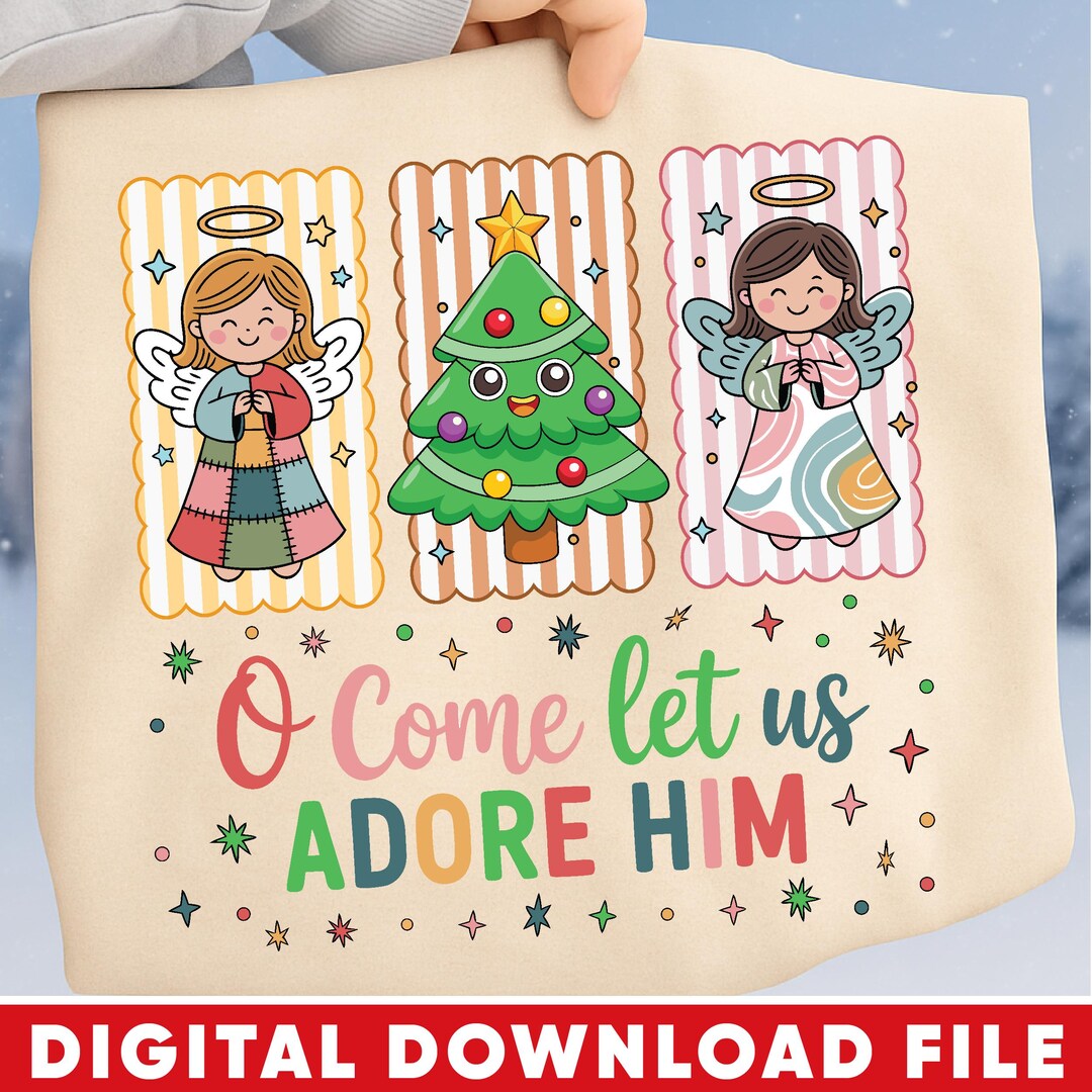 O Come Let Us Adore Him SVG | Cute Angels Christmas - Etsy