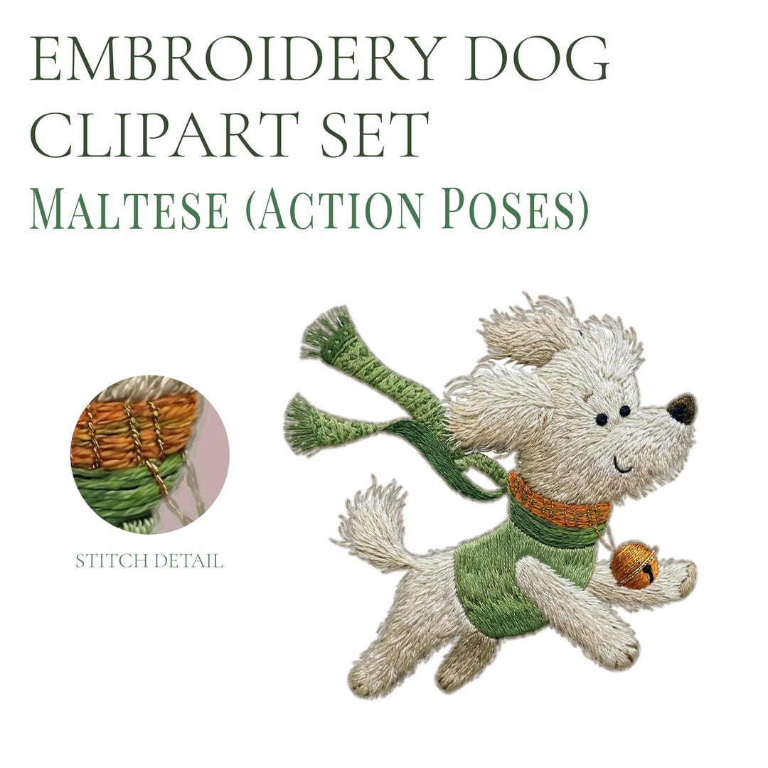 Embroidery Dog Clipart Set – Maltese (action Poses) |high-resolution ...