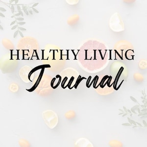 Healthy Living Journal | Digital Health & Wellness Planner | Meal Ideas ...