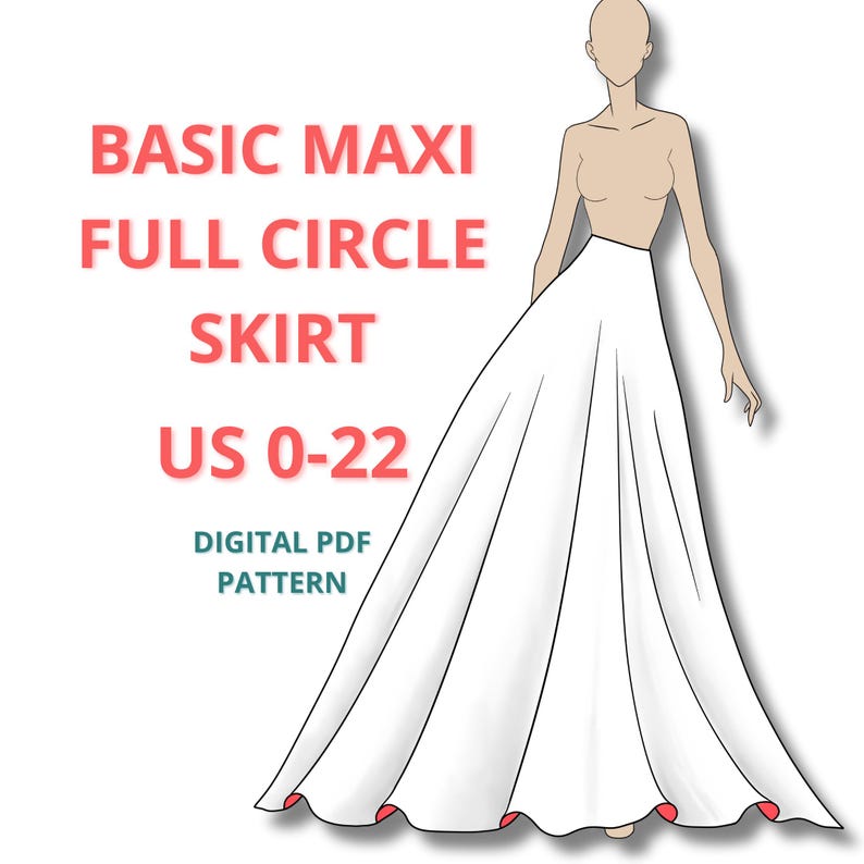 Basic Maxi Full Circle Skirt Block for Women, Digital PDF Sewing Pattern, Beginner Friendly Pdf ...