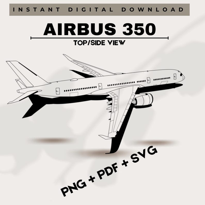 A350 Svg Png Airbus350 Vector File A350 Aviation SVG Airbus350 Wall Art ...
