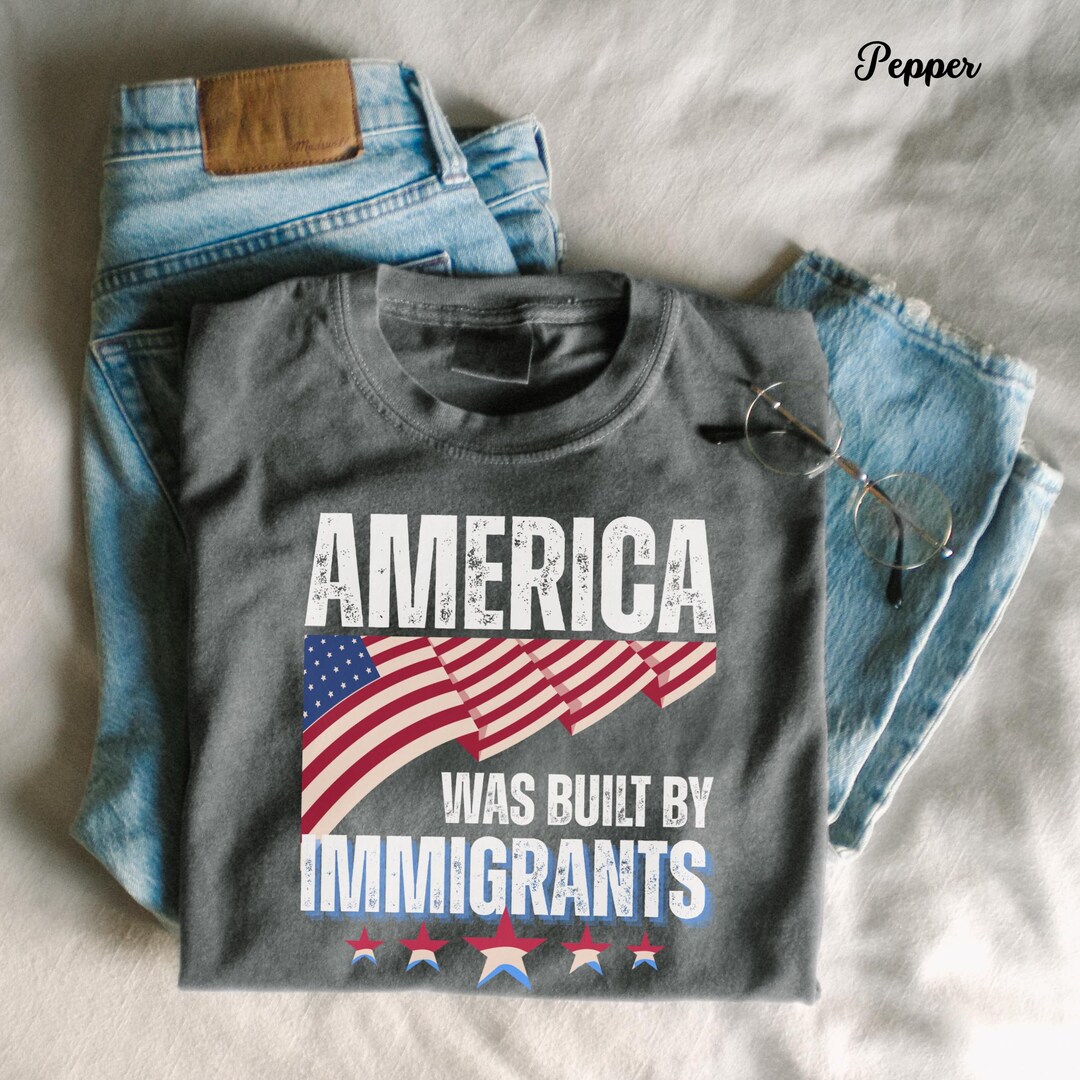 Comfort Colors America Was Built by Immigrants Shirt Grand Daughter ...