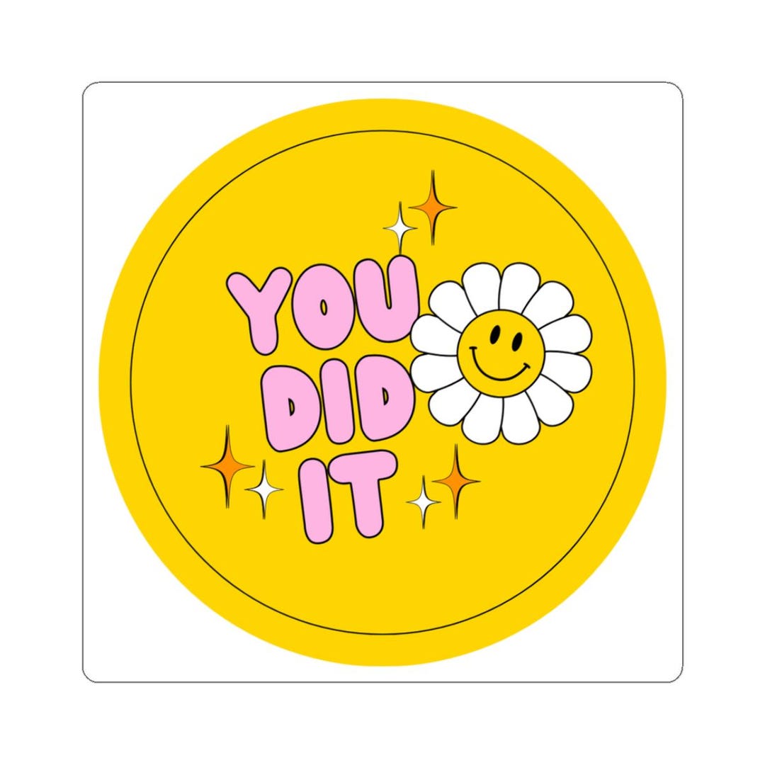 You Did It! Stickers | Motivational Reward Stickers | Cute ...