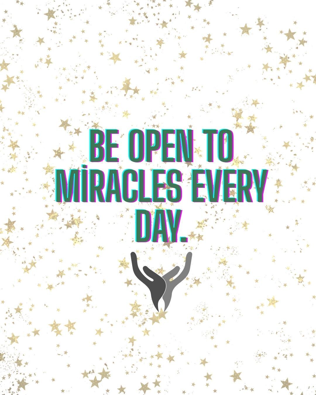 Be Open to Miracles Every Day – Printable Poster | A4 & 8x10" Wall Art ...