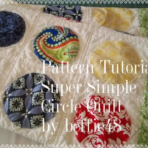 Circle Quilt Pattern Tutorial W Photos, Pdf - Etsy