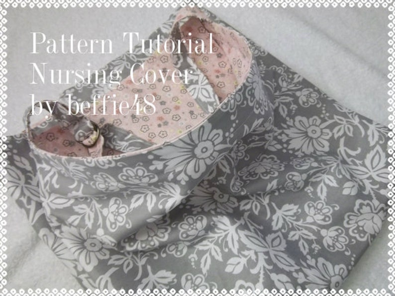 Nursing Cover PATTERN Tutorial Easy to Make Pdf. Instant - Etsy