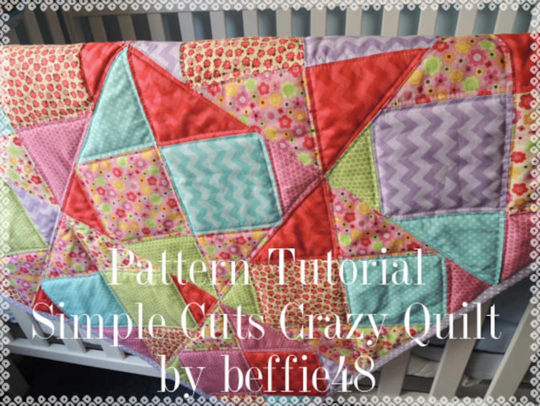 Simple Cuts Crazy Quilt Pattern Tutorial With Photos, Pdf, Instant ...