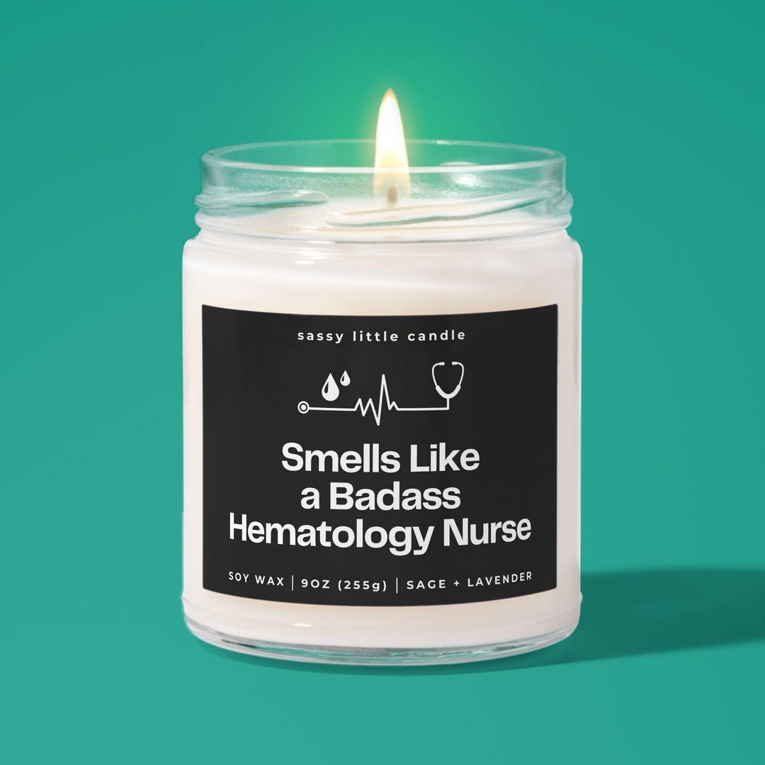 Badass Hematology Nurse Candle, Hem Onc Nurse Gift, Hematology Oncology ...