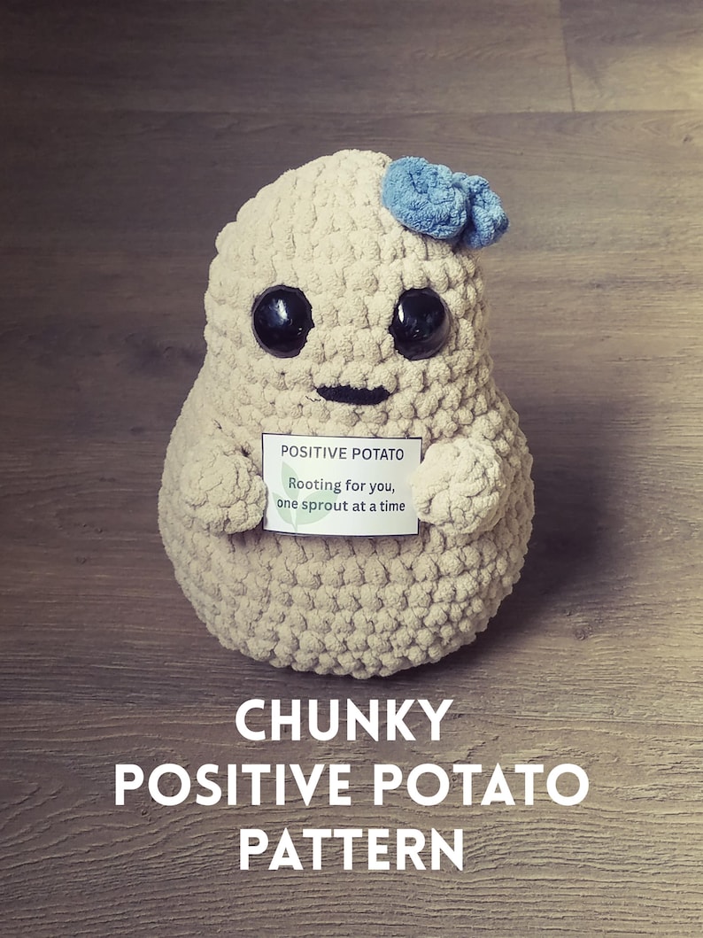 Positive Potato, Crochet Pattern, Emotional Support, Easy to Read ...