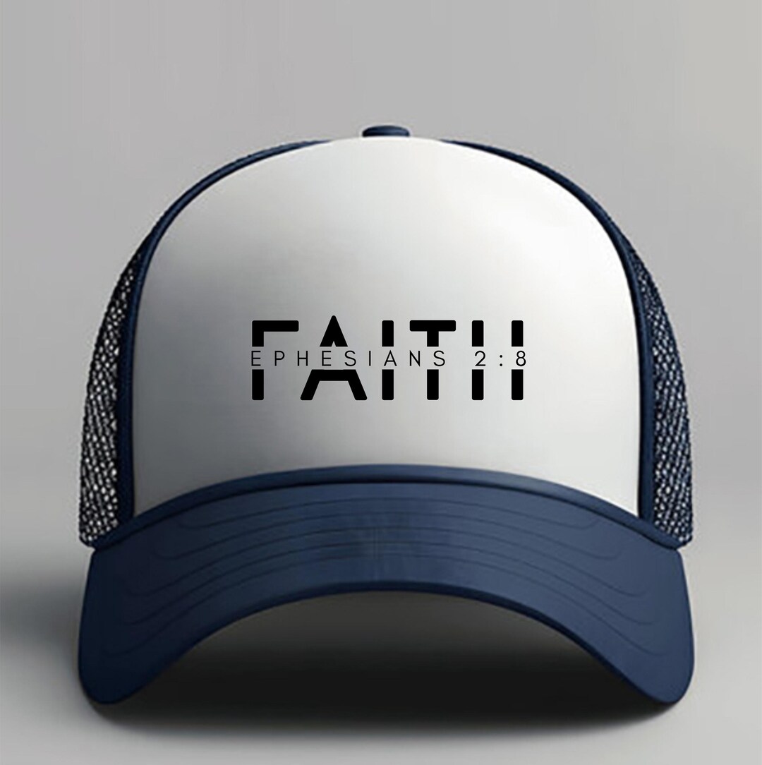 Faith Ephesians 2:8 Foam Mesh-back Trucker Cap, Christian Hat With ...