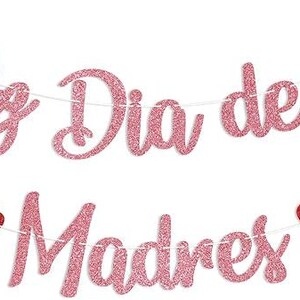 Feliz Dia De Las Madres Banner - Spanish Mother's Day Decorations ...