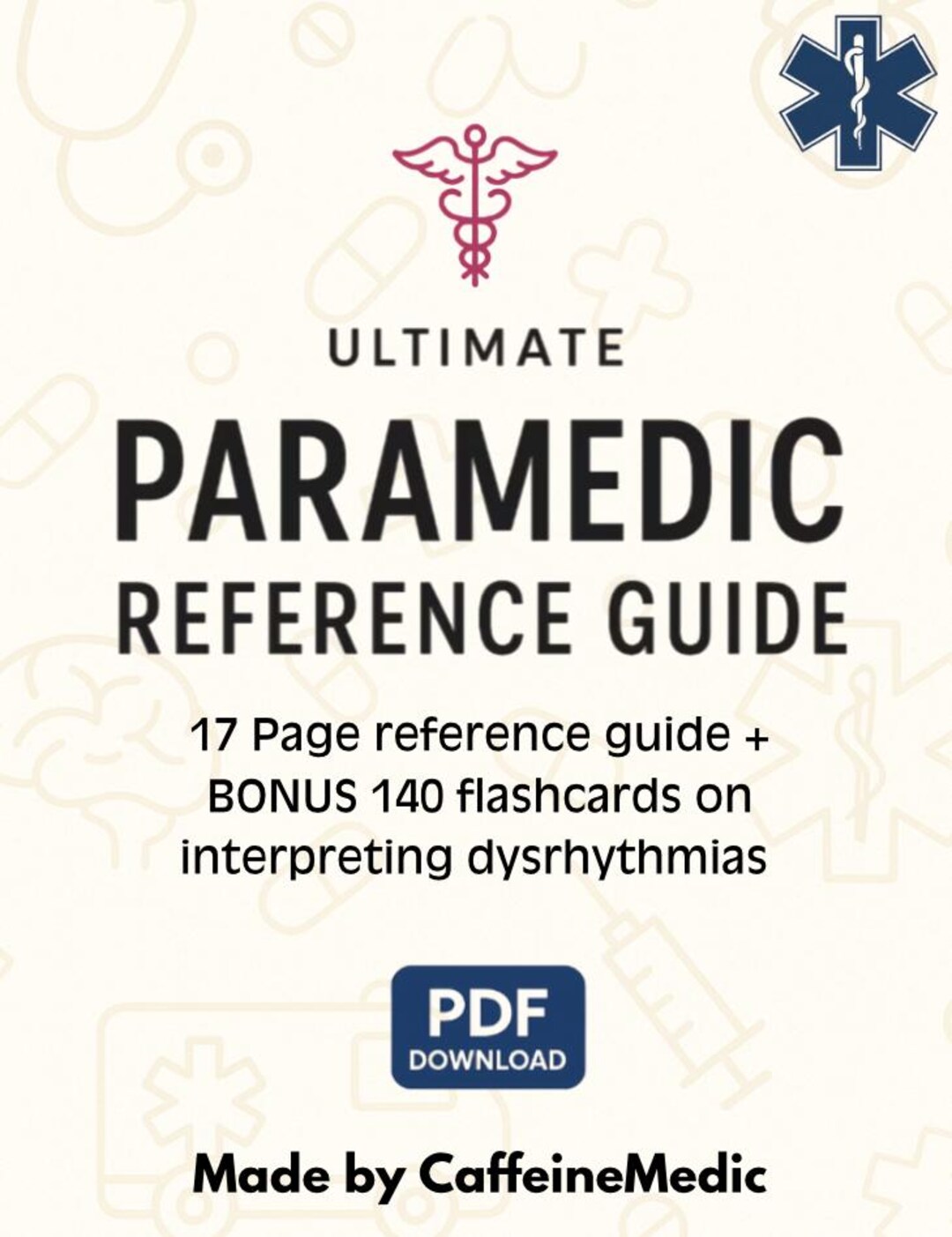 The Ultimate Paramedic Reference Guide + BONUS 140 Flashcards | EMT ...