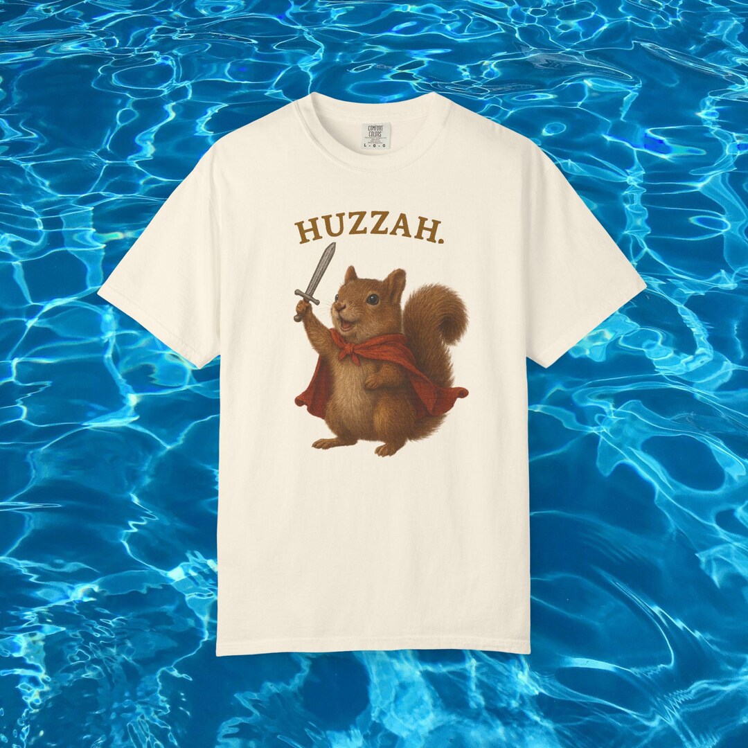 Medieval Squirrel T-shirt: Huzzah Sword, Funny Dnd Renaissance Faire ...