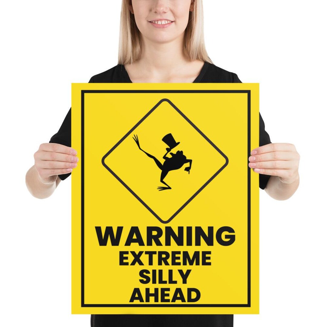 WARNING: Extreme Silly Ahead Poster | Funny Frog Wall Art Print | Retro ...