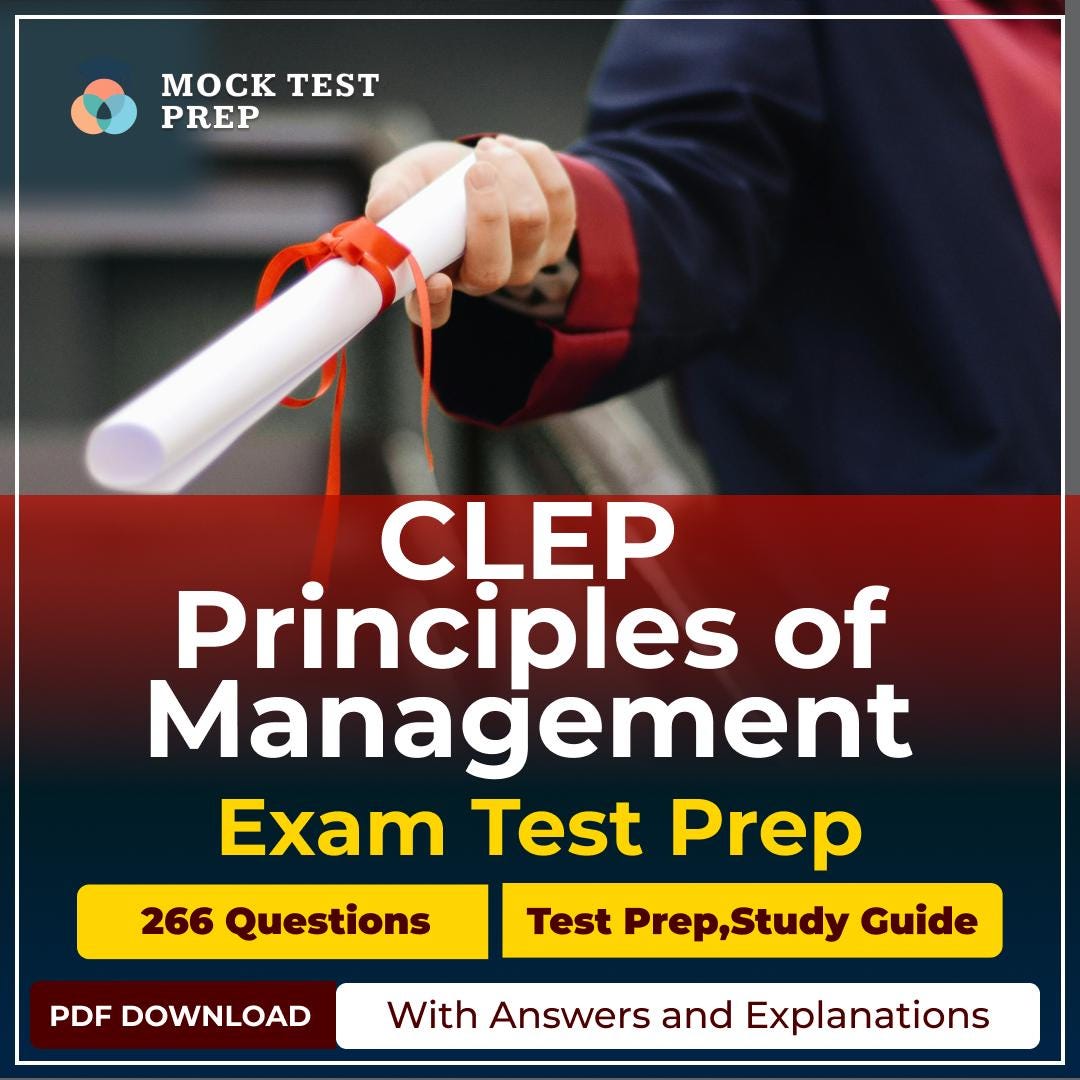 CLEP Principles of Management Exam Test Prep: Study Guide - Practice ...