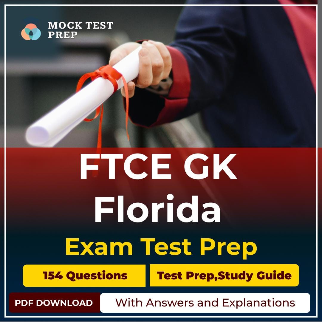 FTCE GK (general Knowledge) Florida Exam Test Prep: Study Guide ...