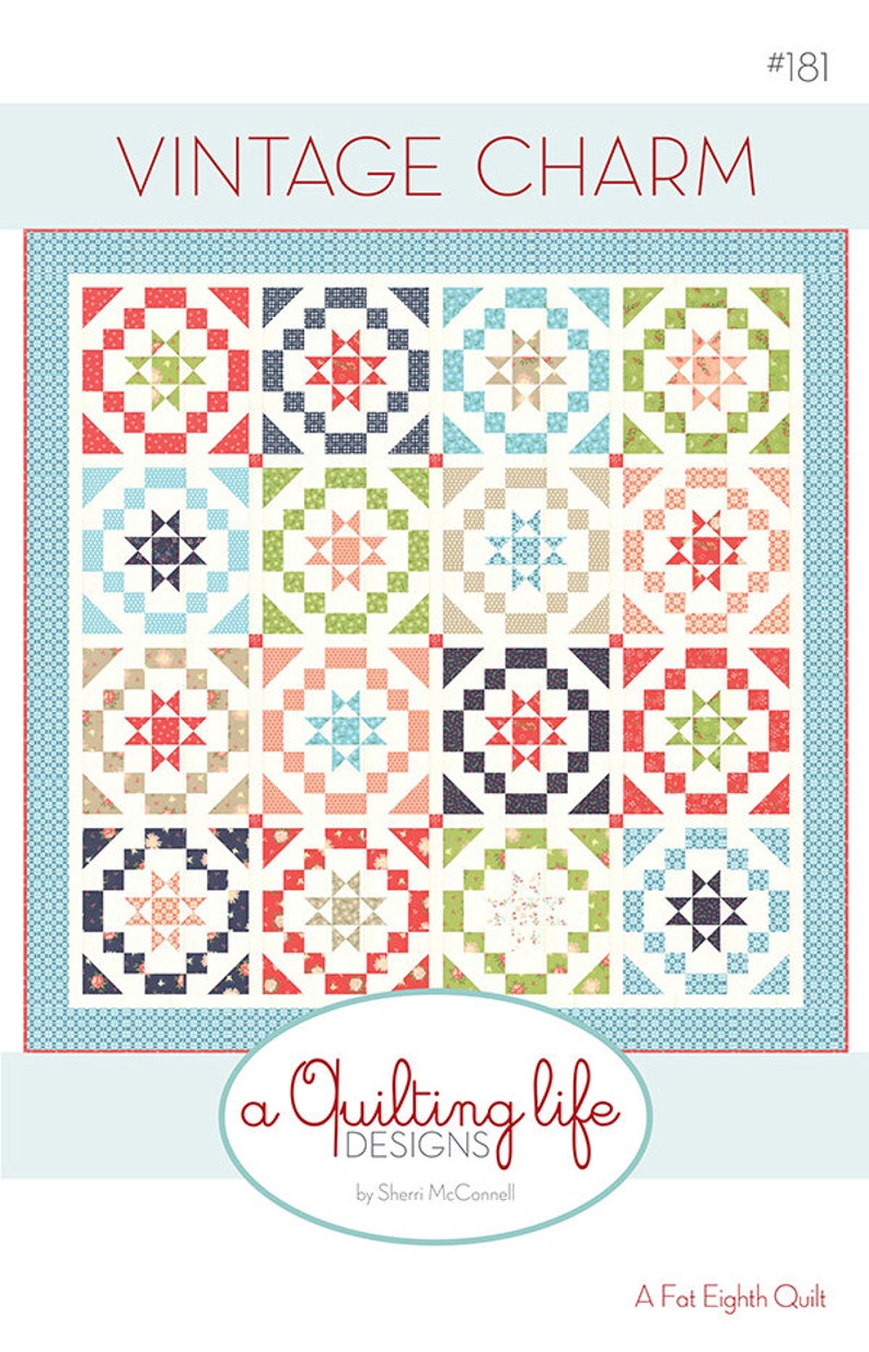 Vintage Charm Quilt Pattern From A Quilting Life Designs - Etsy