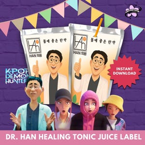 Kpop Demon Hunters Dr Han's Tonic Juice Label | Rumi's Medicine | Kpop ...