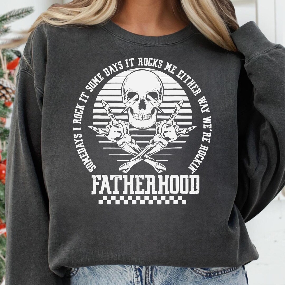 Fatherhood Png,some Days I Rock It Png,dad Png,father Png,some Days It ...