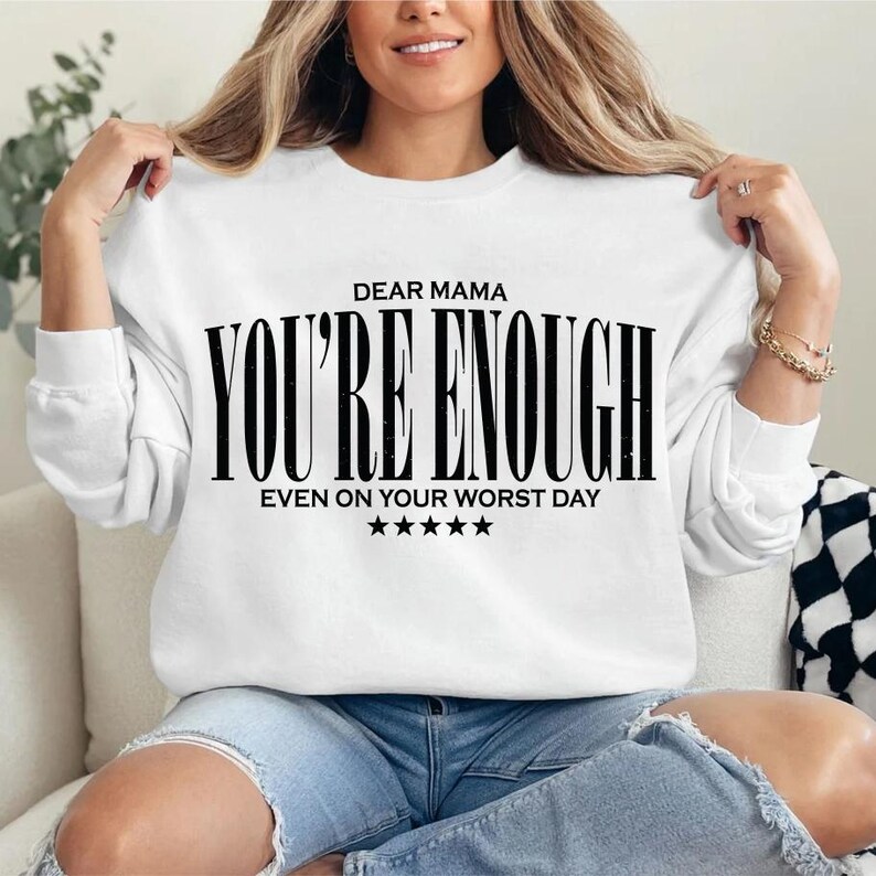 Dear Mama You're Enough Svg Png, Mom Life Svg Png, Tired Mom Svg Png ...