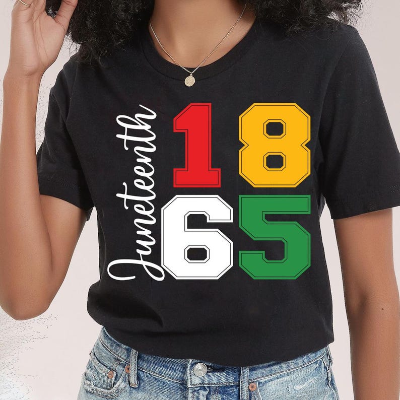 Juneteenth 1865 Png, 1865 Juneteenth Svg, Juneteenth Shirt Svg, Black ...