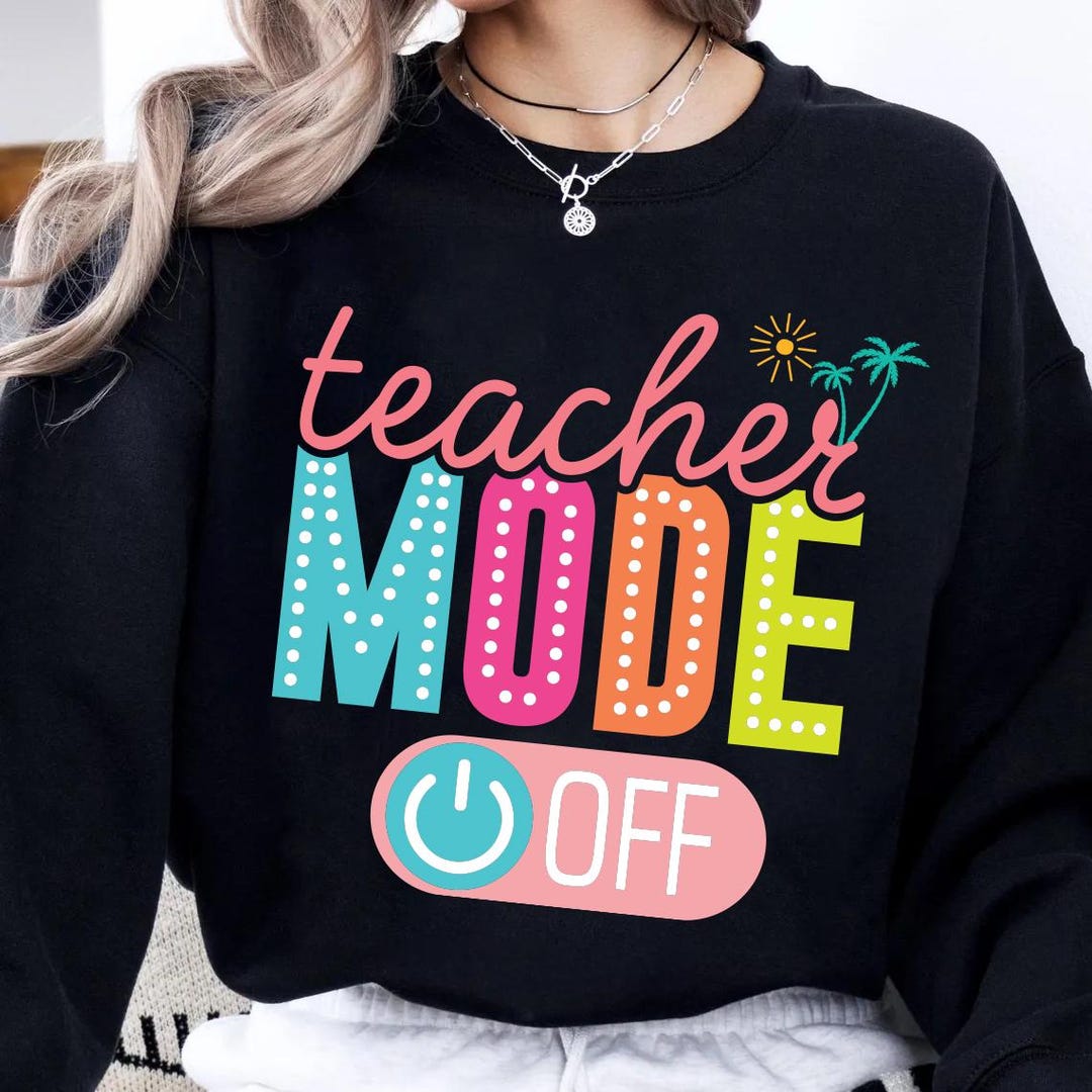 Teacher off Duty Png, Teacher Mode off Png, Last Day of School Png ...