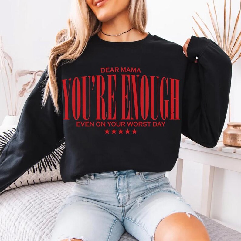 Dear Mama You're Enough Svg Png, Mom Life Svg Png, Tired Mom Svg Png ...