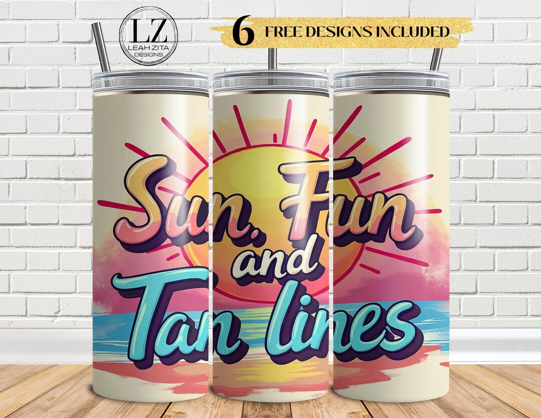 Sun Fun and Tan Lines PNG, Summer Beach Printable 20oz Tumbler Wrap ...