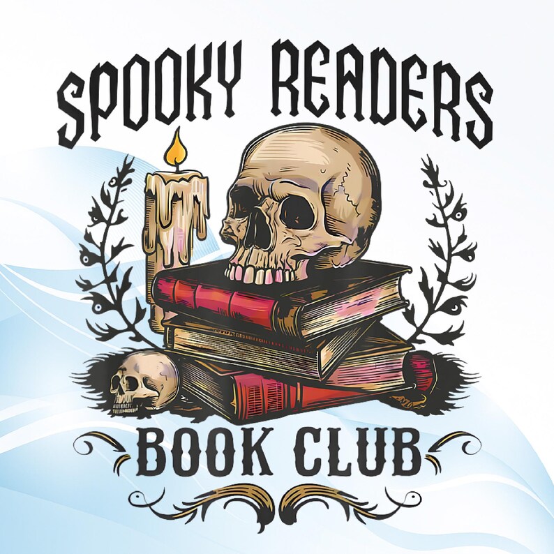 Spooky Readers Book Club PNG, Halloween Book PNG, Skull Book Lover PNG, Digital Download - Etsy