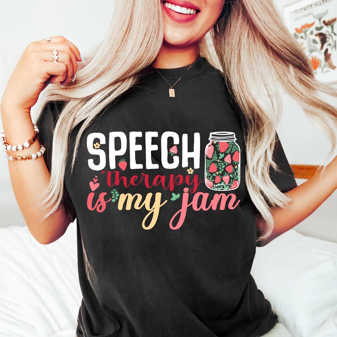 Speech Therapy is My Jam SVG: SLP Shirt Design, Speech Therapist Gift ...