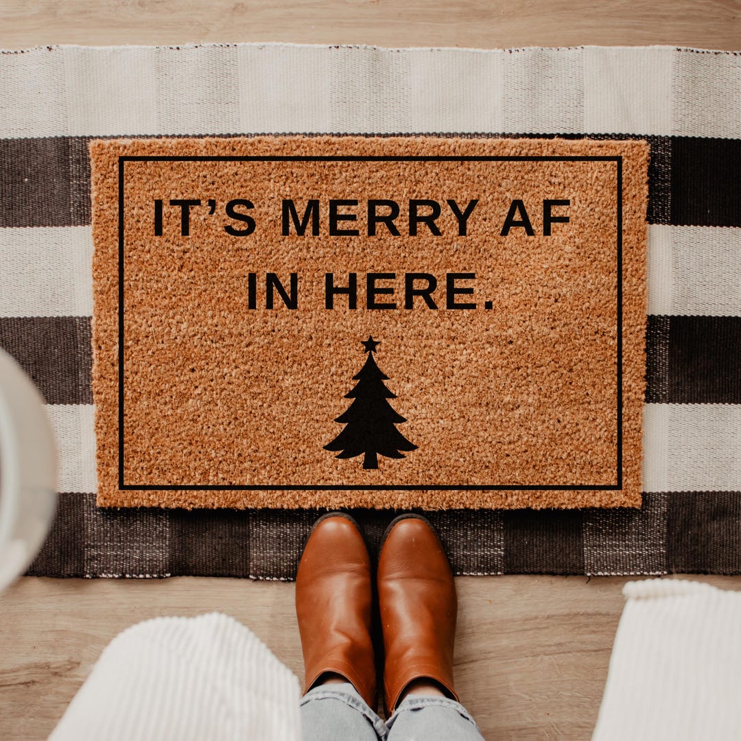 It's Merry AF in Here Doormat, Christmas Doormat, Welcome Mat, Funny ...