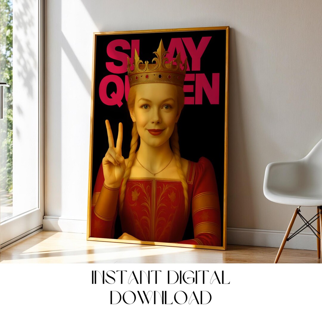Slay Queen Altered Vintage Painting Funny Renaissance Fun Princess Art ...