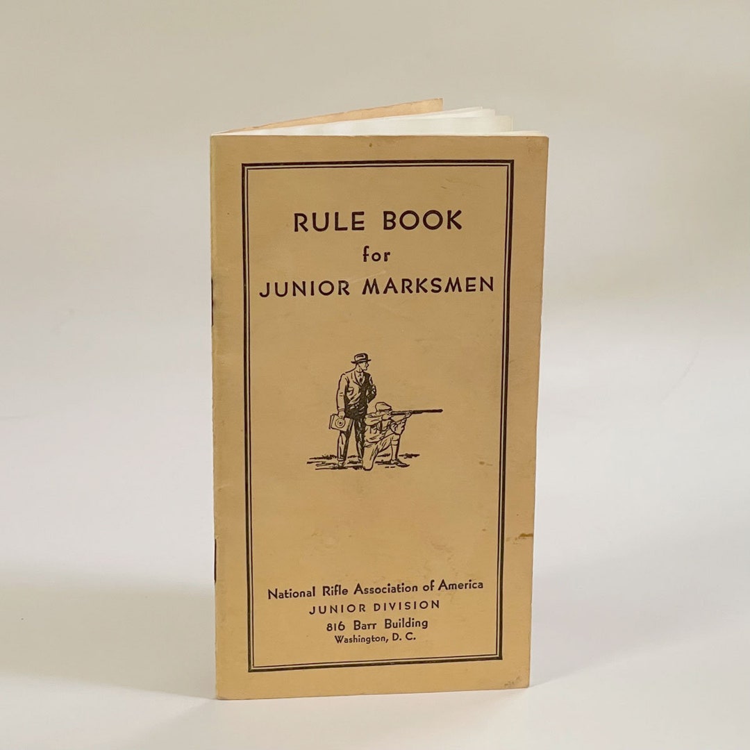 1937 Junior Marksmanship Rule Book NRA Booklet / National Rifle ...