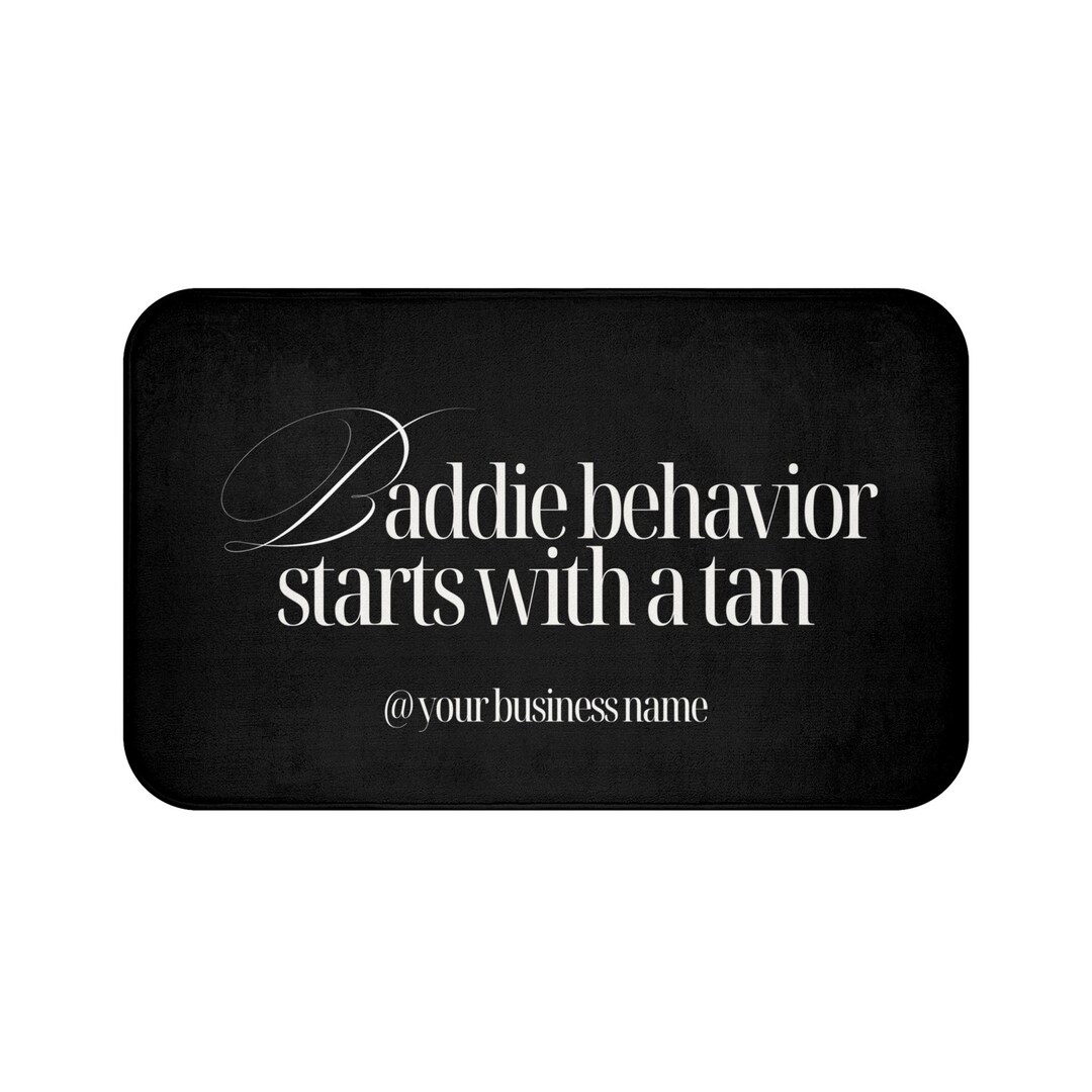 Spray Tan Mat: Baddie Behavior Starts With a Tan @ Custom - Etsy