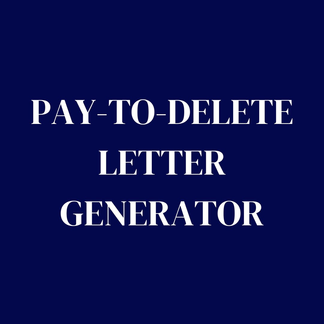 Pay for Delete Letter Generator| Credit Repair Tools | Pay for Delete ...