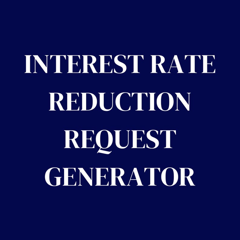 Interest Rate Reduction Request Letter Generator | DIY Credit Repair ...