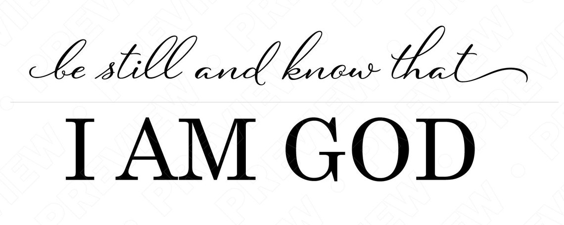 Bible Verse Clipart Be Still and Know That I Am God Bible Verse SVG ...