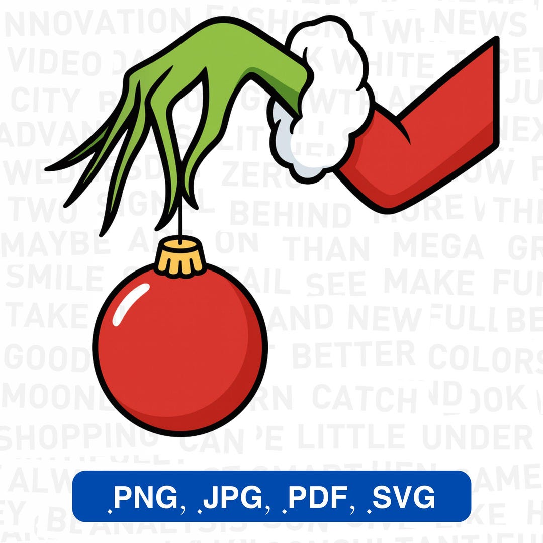 Grinch Hand SVG, Christmas Grinch Hand, Grinch Christmas Clipart ...