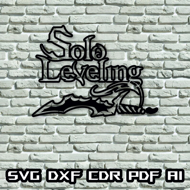 Solo Leveling Logo Sword Anime Manga Svg Dxf Cdr Pdf Ai Digital Vector ...