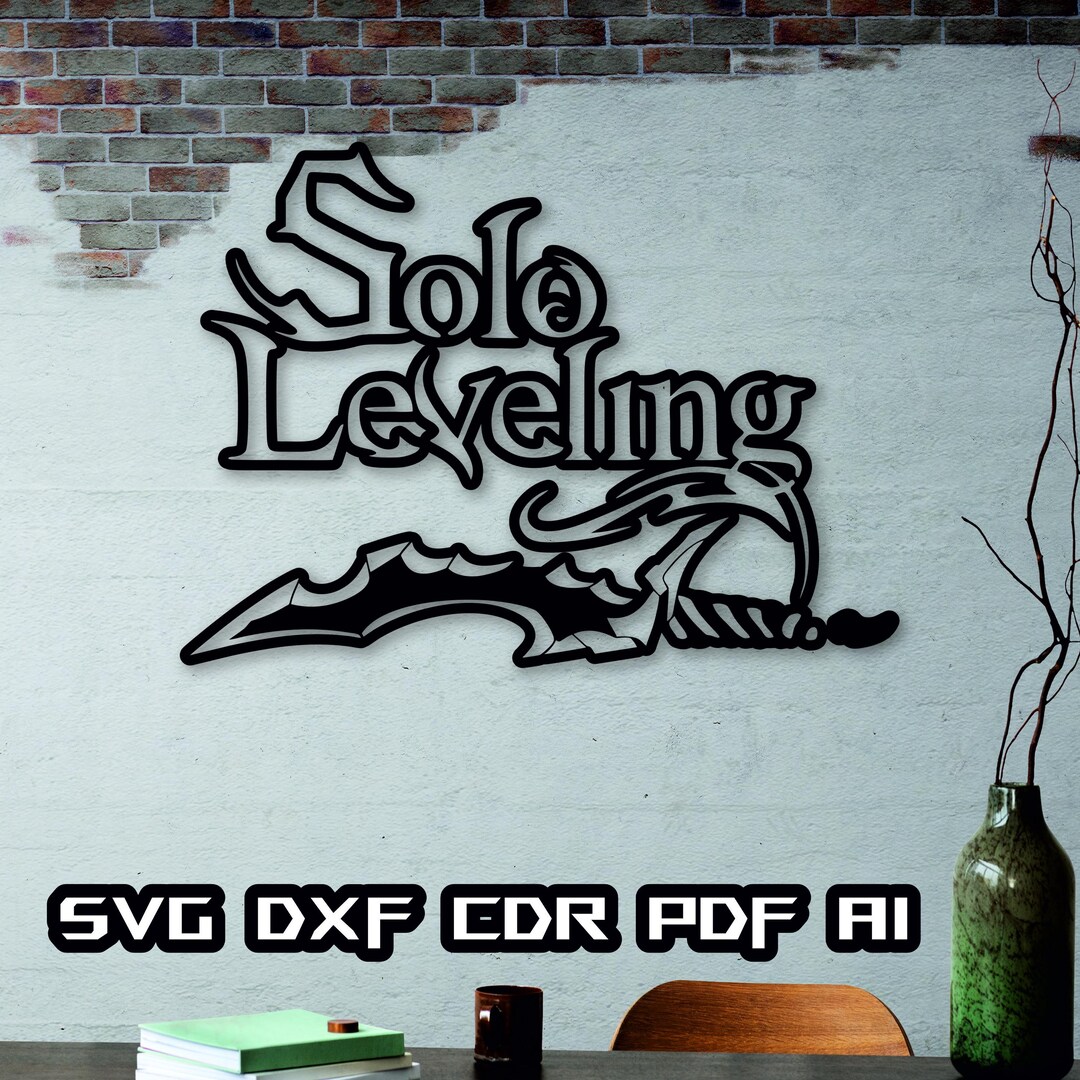 Solo Leveling Logo Sword Anime Manga Svg Dxf Cdr Pdf Ai Digital Vector ...