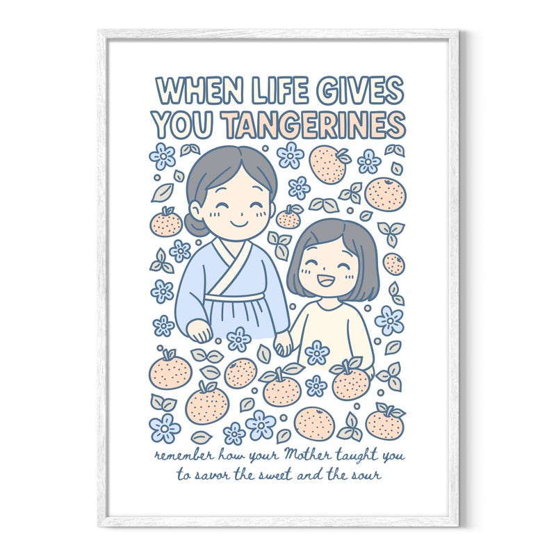 When the Life Gives You Tangerines Poster - Etsy