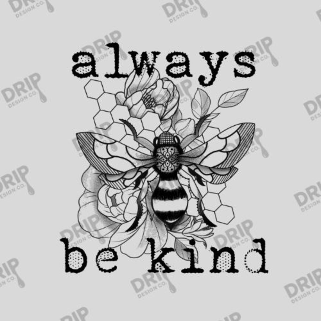 Always Be Kind DTF Transfer - Etsy
