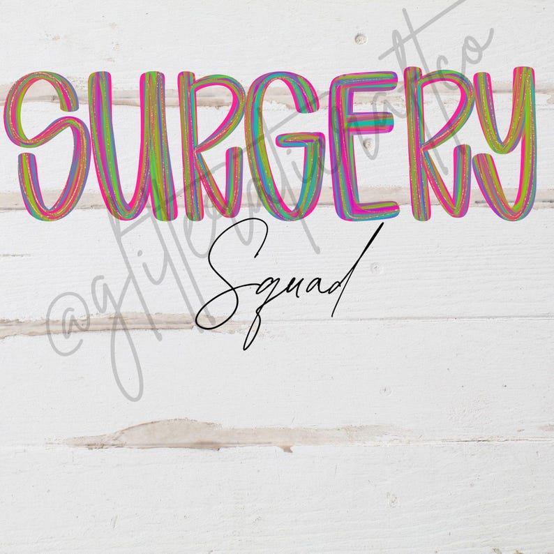 Surgery Squad PNG: OR Nurse Sublimation Design (digital Download) - Etsy